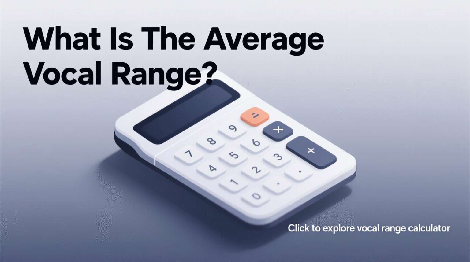 What Is the Average Vocal Range?