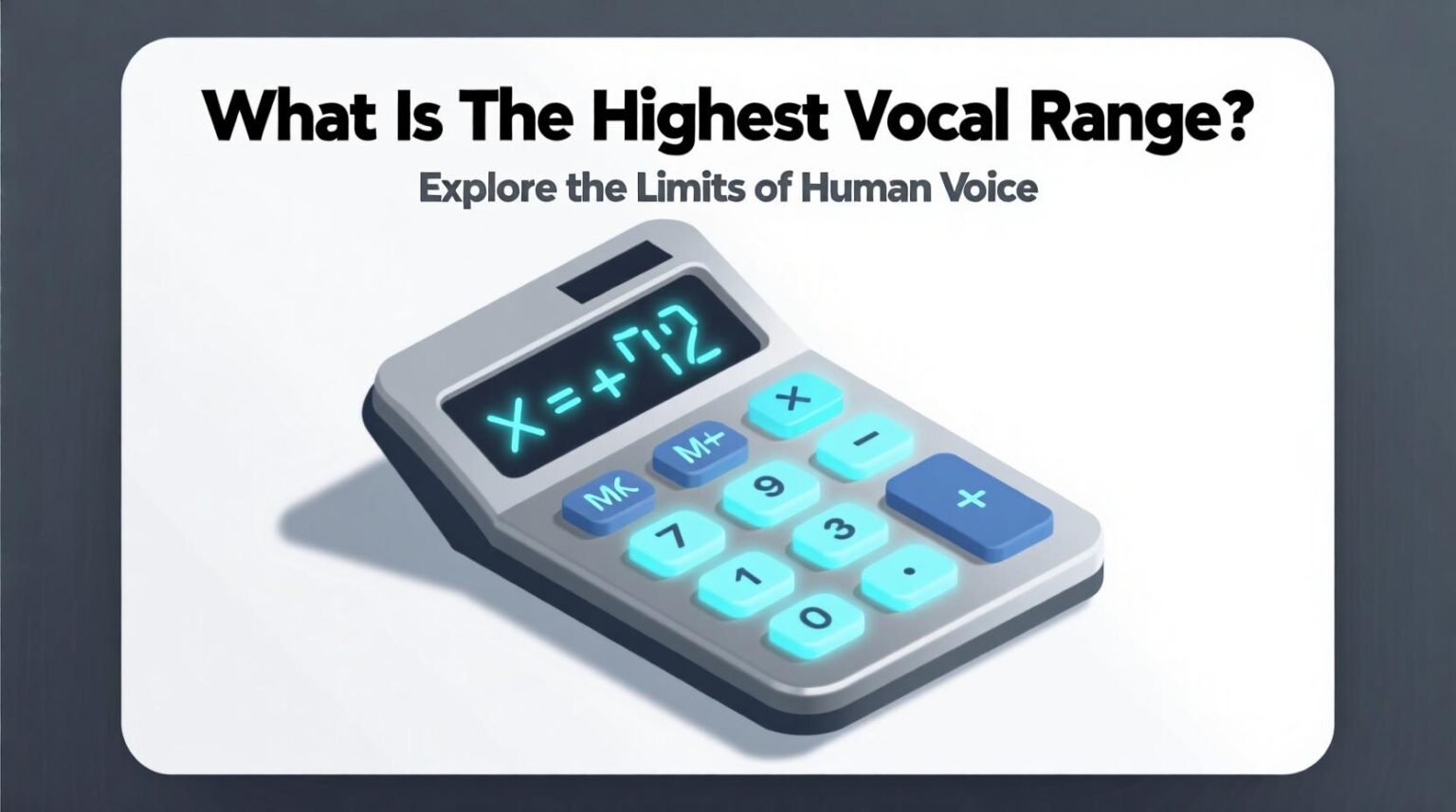 What Is the Highest Vocal Range?